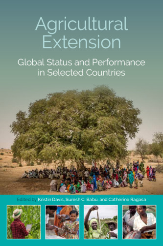 Agricultural extension: Global status and performance in selected countries